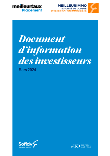 MeilleurImmo, l'immobilier diversifié et flexible en assurance-vie • Sofidy
